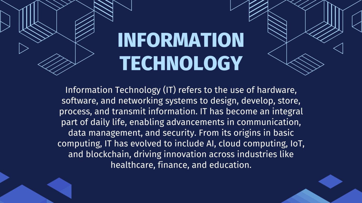 What is Information Technology? Types, Importance, Examples And More